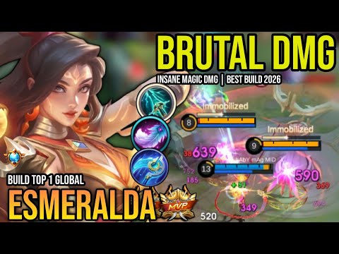 ESMERALDA BEST BUILD 2026 | BUILD TOP 1 GLOBAL ESMERALDA GAMEPLAY | MOBILE LEGENDS✓
