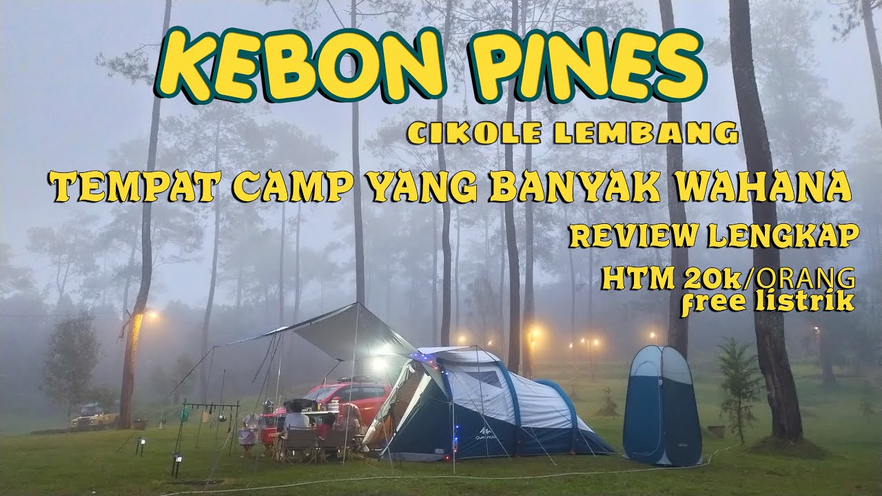 KEBON PINES - CIKOLE LEMBANG -REVIEW LOKASI - YouTube