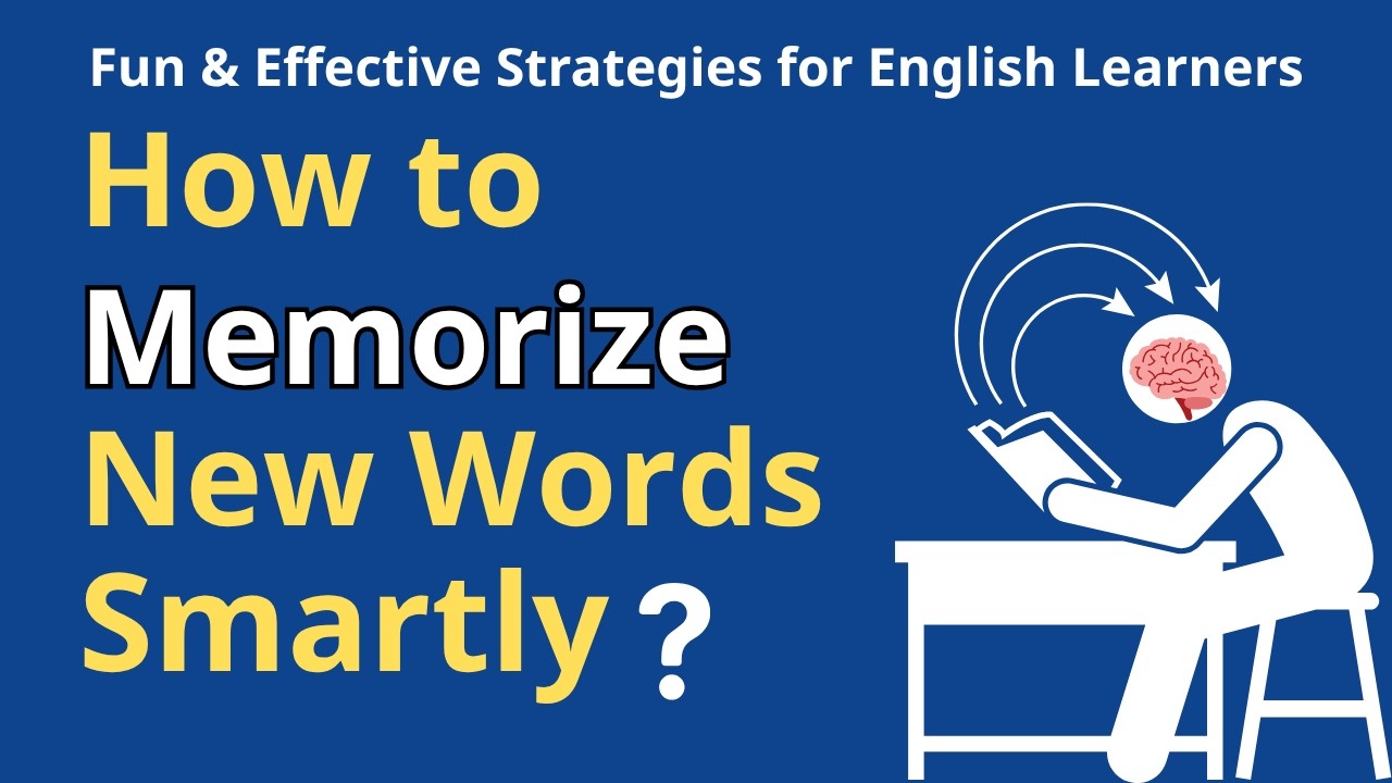 How to Memorize New English Words Easily | improve English Speaking ...