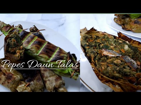 PEPES DAUN TALAS ISI IKAN ASIN MASAKAN JADUL YANG BIKIN NAGIH - YouTube