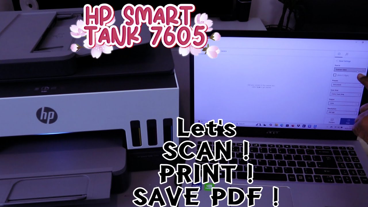 How To Scan with HP Smart Tank To Computer, Print and Save PDF Review ...