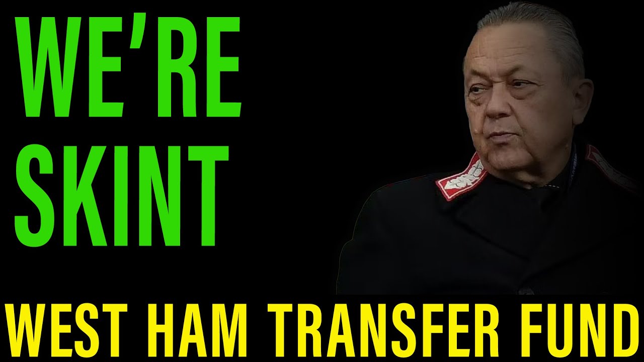 Skint West Ham have more money than we think | Don't believe all the ...