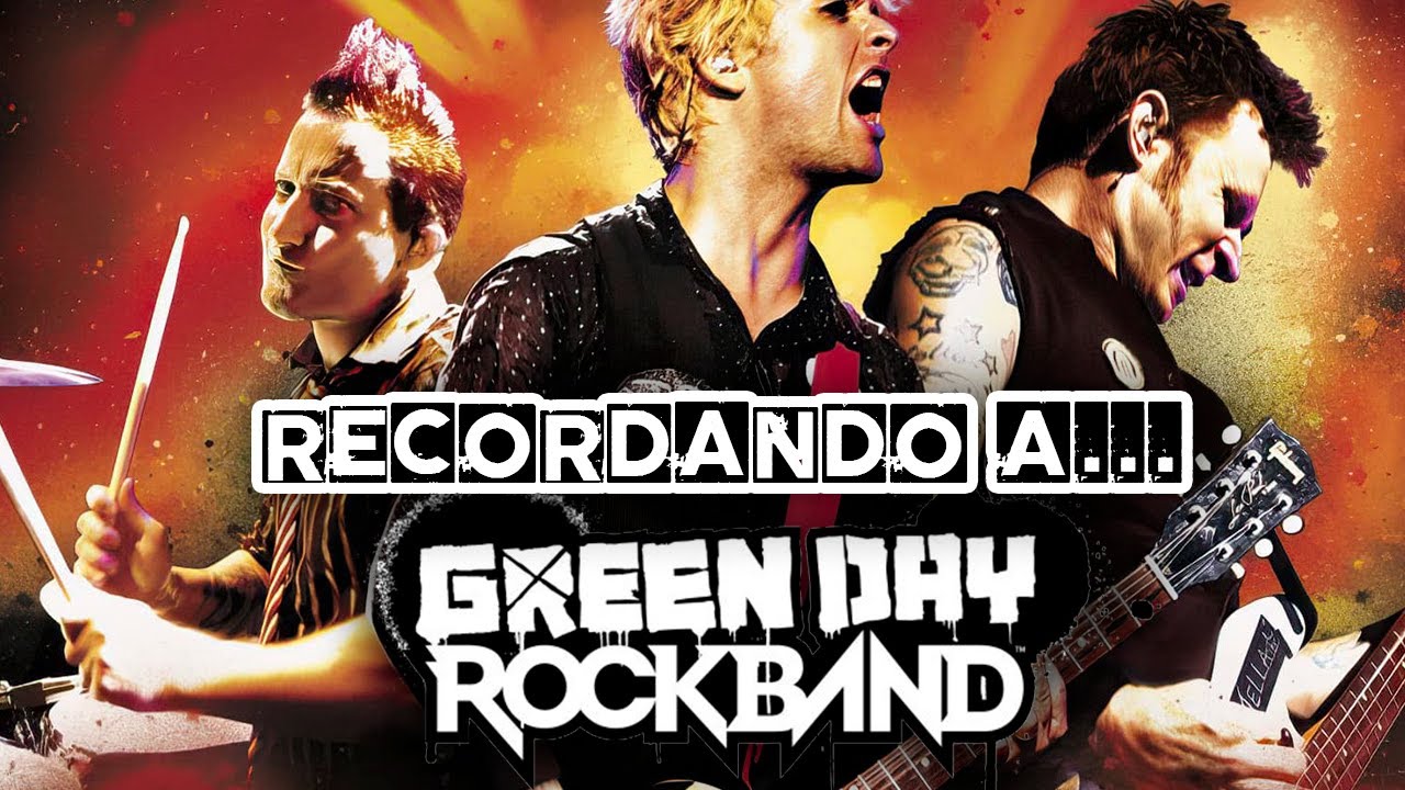 Recordando A... Green Day: Rock Band - YouTube