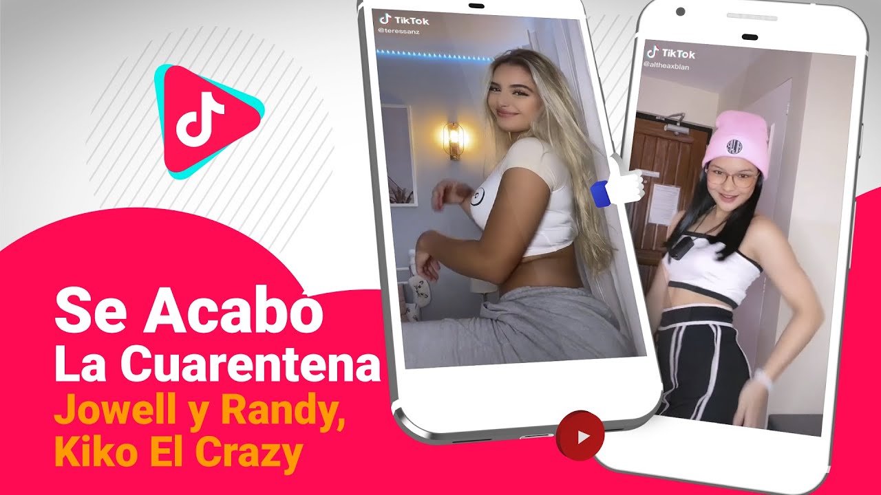 Se Acabó La Cuarentena 😜 Jowell & Randy & Kiko El Crazy • Bailando en ...