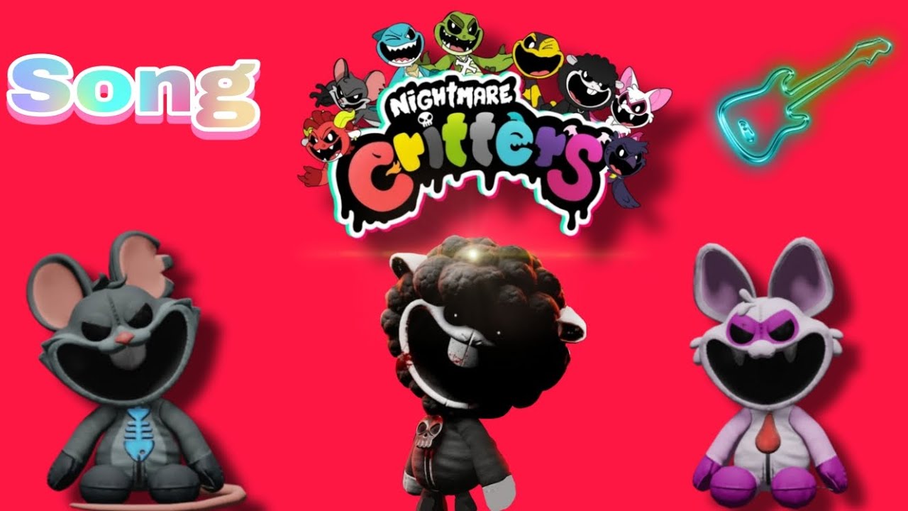 Nightmare critters SONG 😍 - YouTube