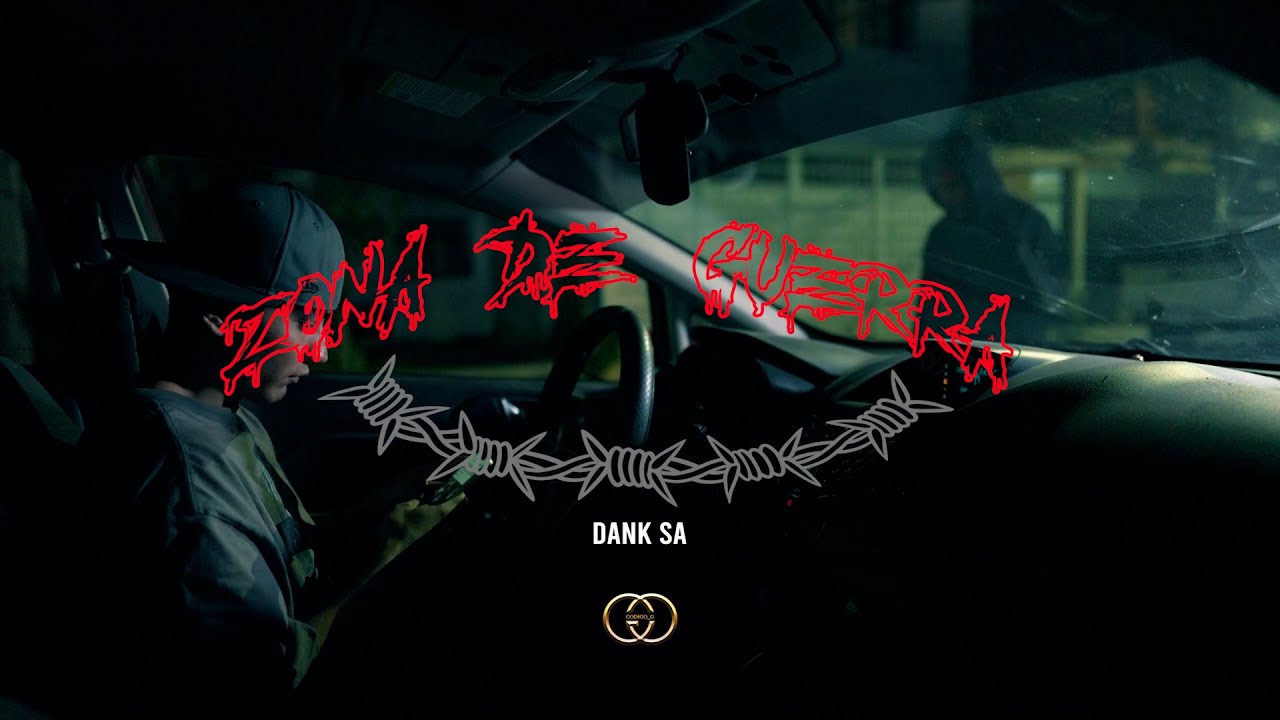 Dank Sa - Zona De Guerra (VIDEO OFICIAL) - YouTube