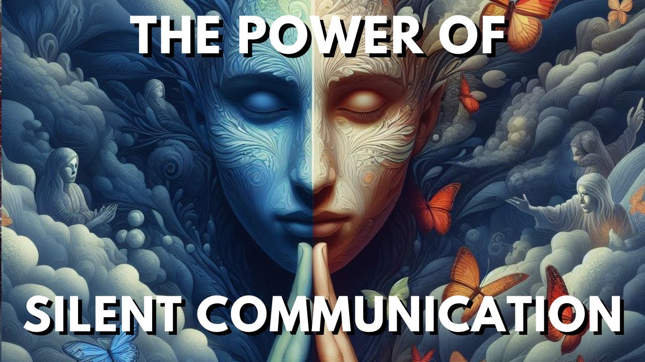 The Art of Unspoken Impact -The Power of Silent Communication - YouTube