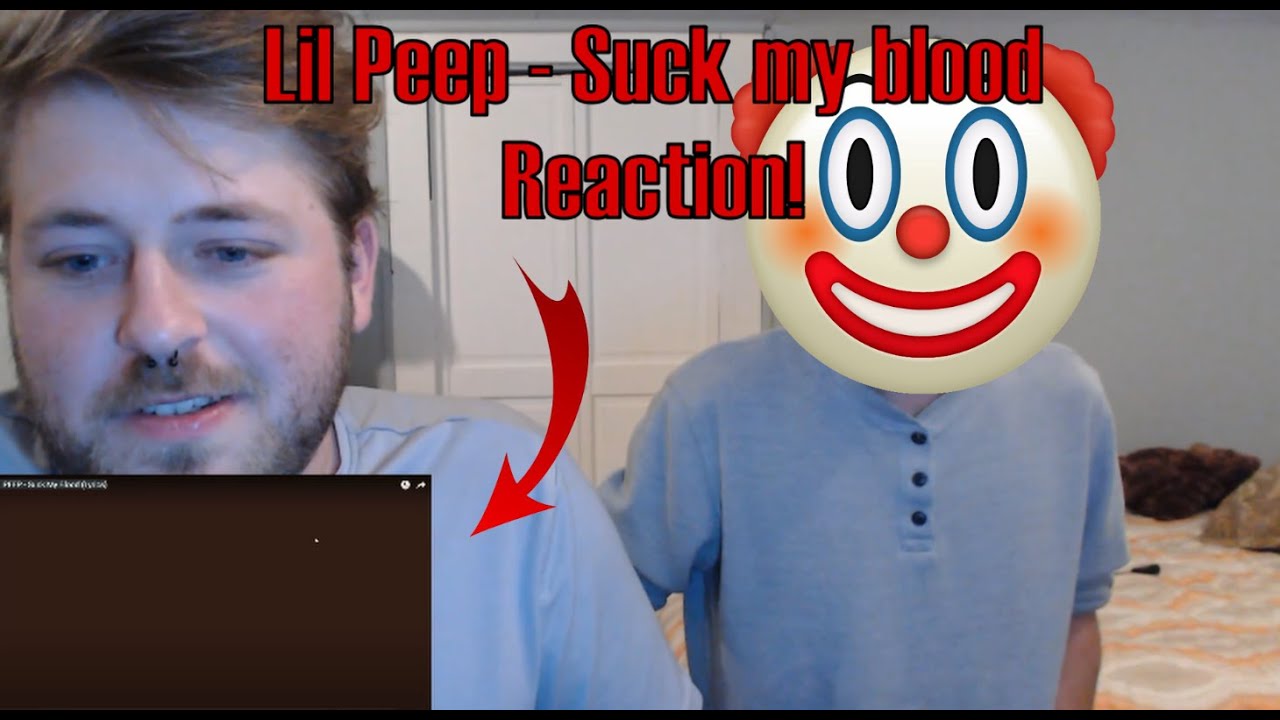 🔥🔥Lil Peep - Suck My Blood 🔥🔥First Reaction!!! - YouTube