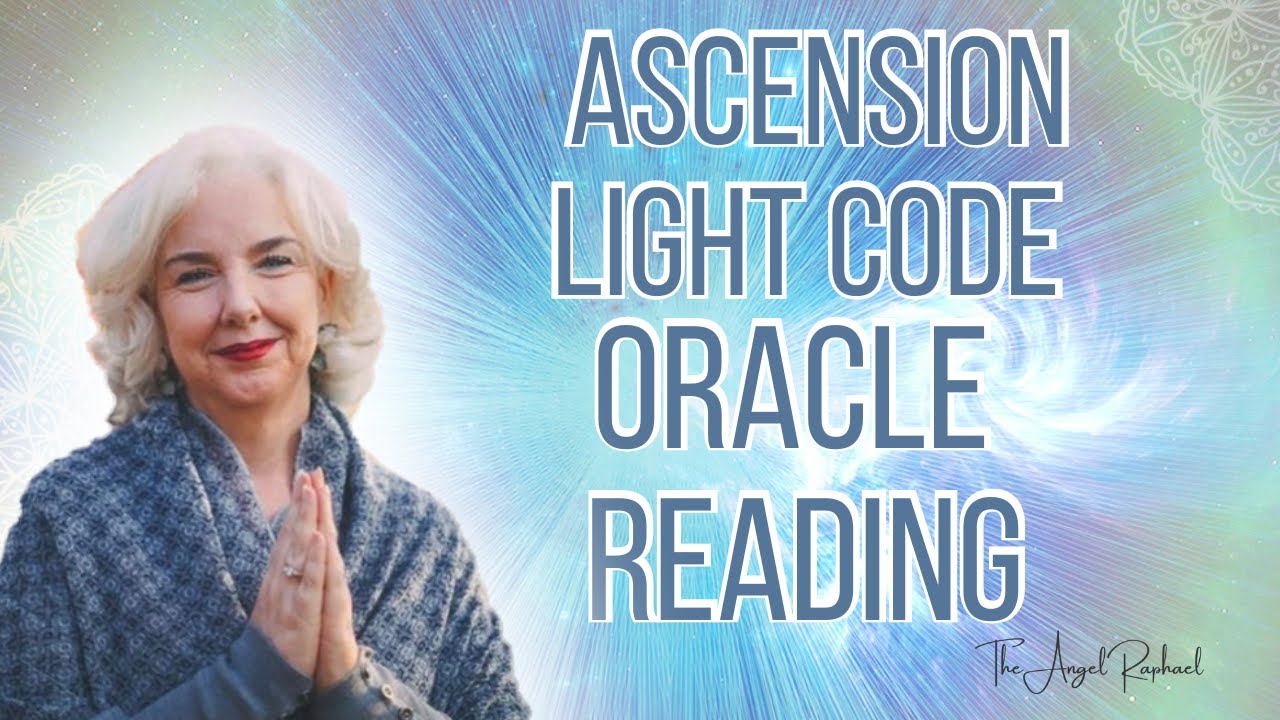 Master Ascension Light Code Oracle Reading with Kelly & The Angel ...