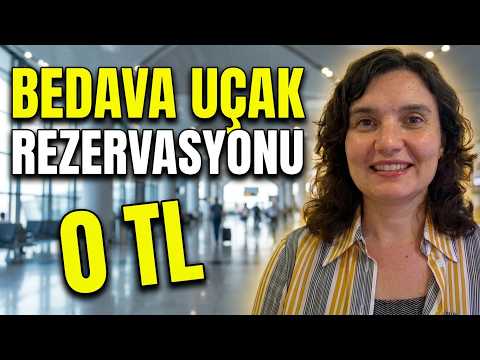 Ücretsiz Uçak Rezervasyonu Nasıl Yapılır?