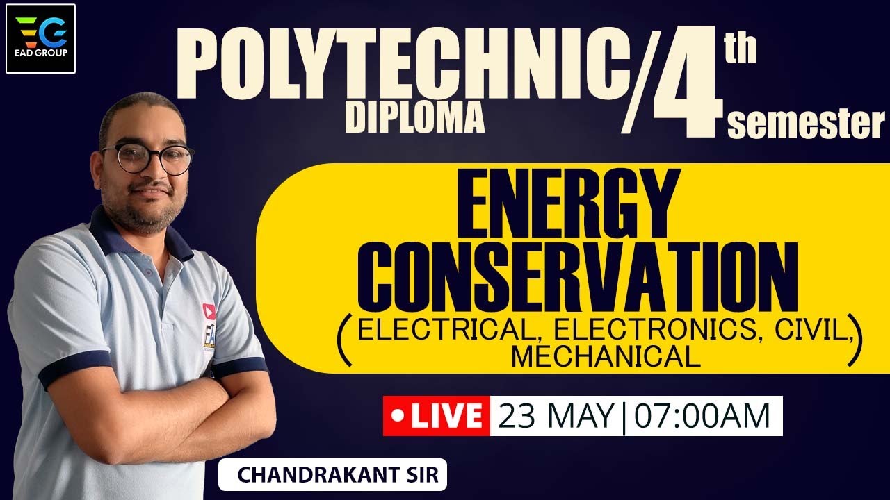 #17| Energy Conservation ( All Diploma Branches ) 4th Semester Polytechnic | Chandrakant sir ...
