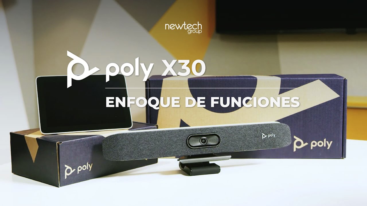 POLY X30 | ENFOQUE DE FUNCIONES - YouTube