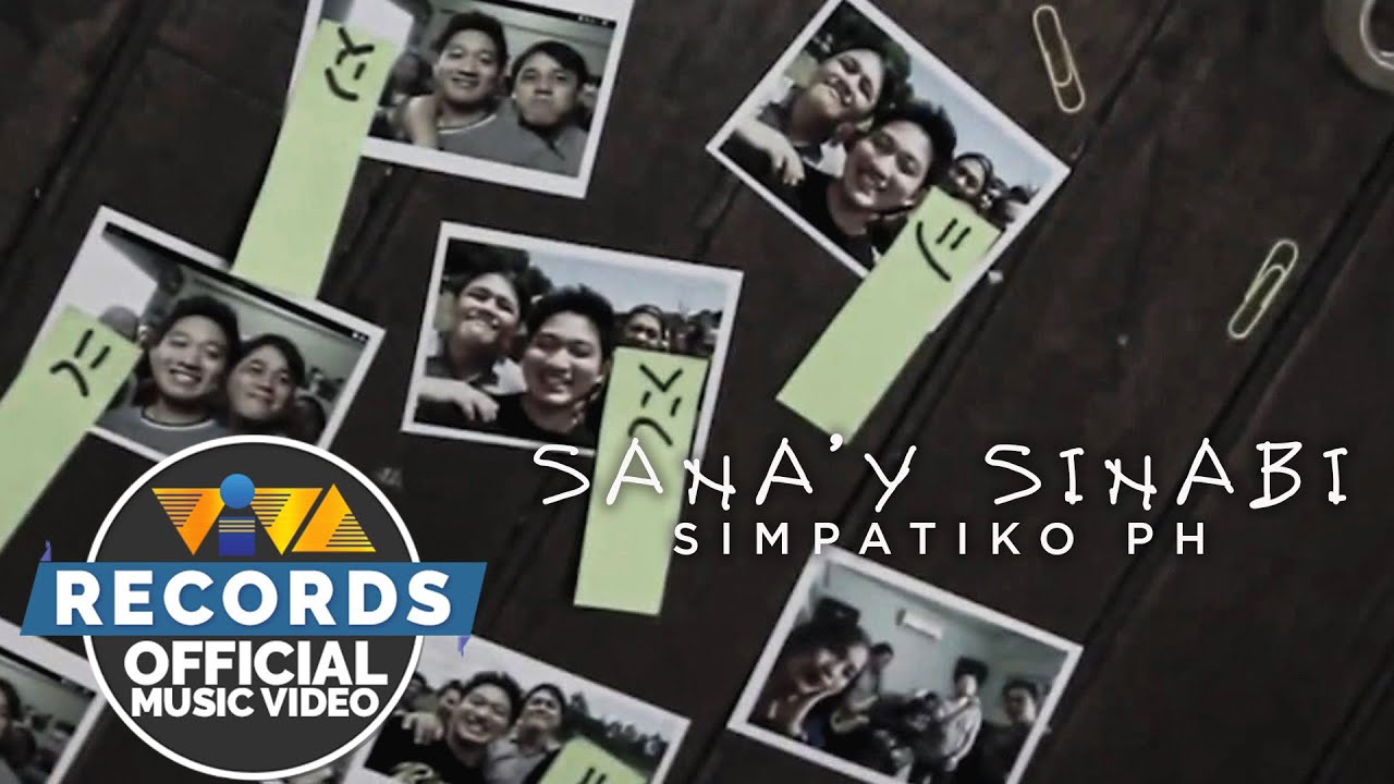 Sana'y Sinabi - Simpatiko PH [Official Music Video] - YouTube