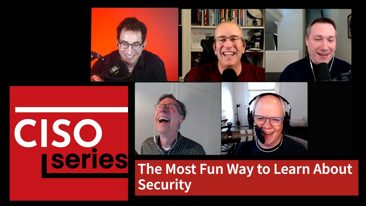 CISO Series: The Most Fun Way to Learn About Security - YouTube