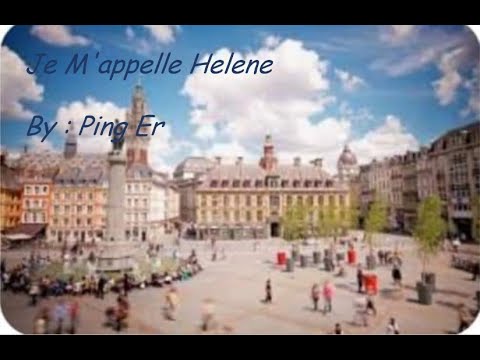 Je M'appelle Helene / Cover by Ping Er - YouTube