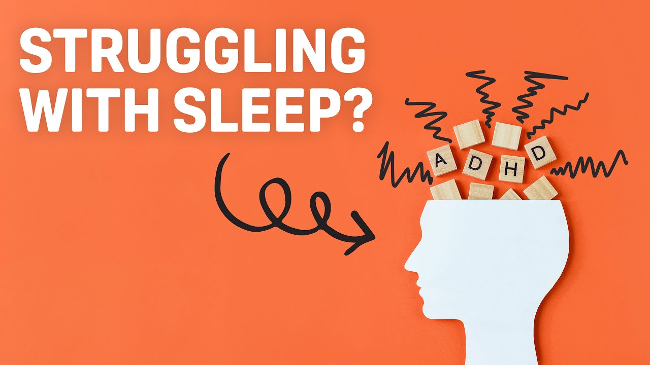 The Truth About ADHD and Sleep - YouTube