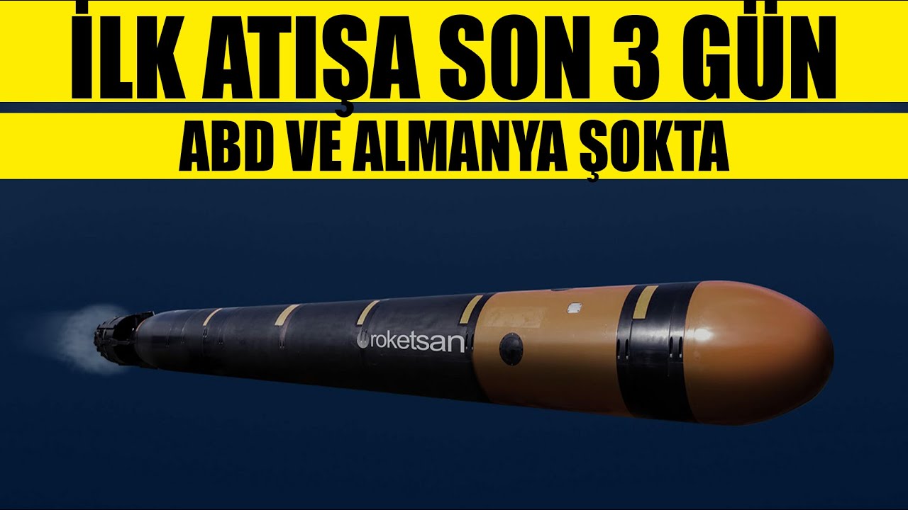 AKYA MİLLİ AĞIR TORPİDO İLK ATIŞA SON 3 GÜN-Abd Ve Almanya ŞOKTA - YouTube