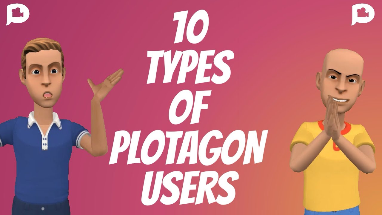 10 Types of Plotagon Users [CC AVAILABLE] - YouTube