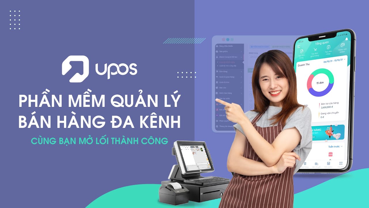 UPOS - PHẦN MỀM QUẢN LÝ BÁN HÀNG ĐA KÊNH - YouTube