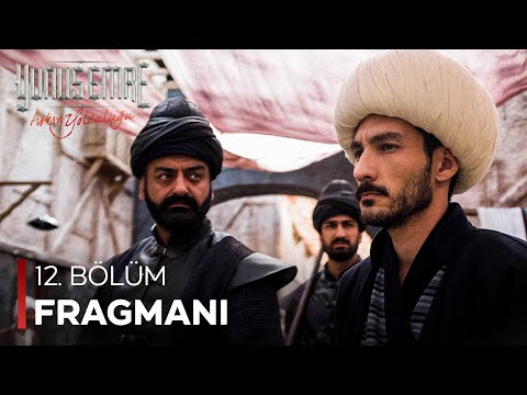 Yunus Emre ''Aşkın Yolculuğu'' - 12. Bölüm Fragmanı