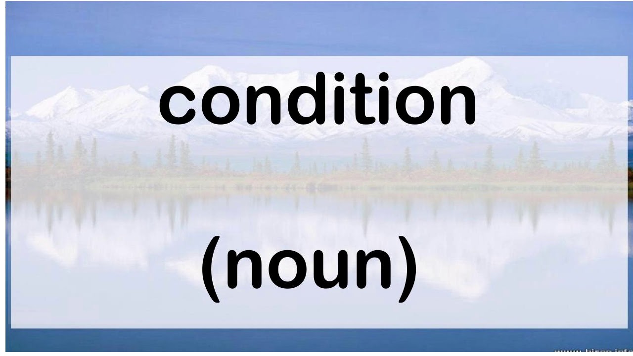 445 condition noun - YouTube