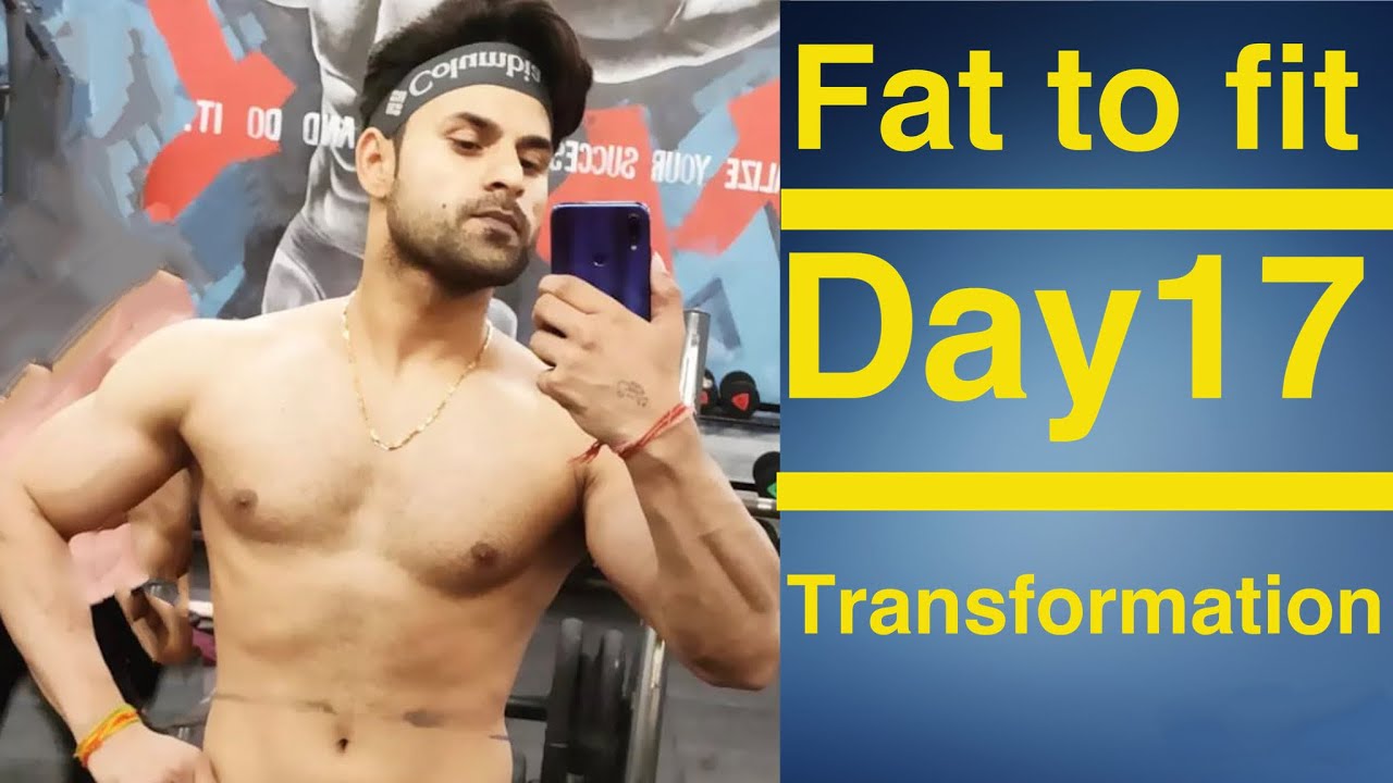 Day17 // fat to fit transformation// 120 days natural transformation 👇🏻 ...