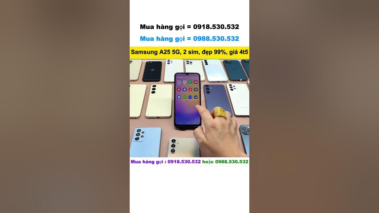 Samsung A25 5G, 2 sim, đẹp 99%, giá 4t5 - YouTube