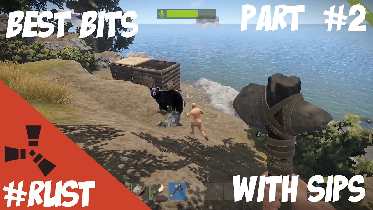 Rust Best Bits With Sips - Thrillhouse - Part 2 - YouTube