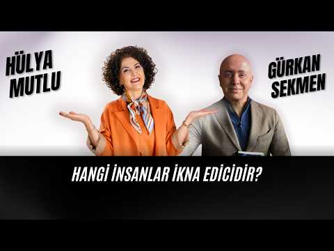 İkna Sanatının Psikolojisi: Hayattaki En Görkemli Beceri | Gürkan Sekmen