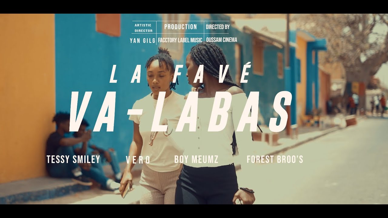 La Favé - #1 Va-Labas (Officiel music vidéo) By OC - YouTube