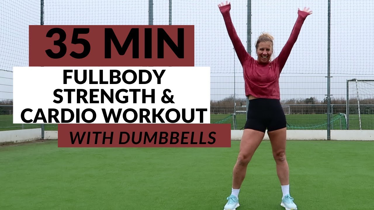 35 MIN FULL BODY STRENGTH AND CARDIO HIIT Workout - With Dumbbells - No ...