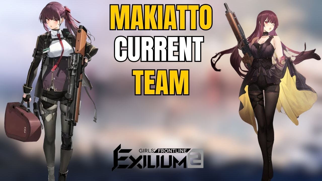 Building Makiatto's initial Team | Girls' Frontline 2: Exilium - YouTube