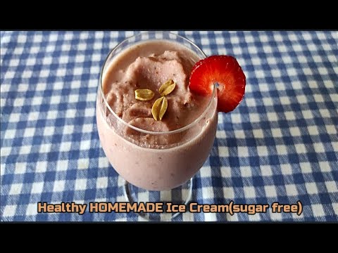 Homemade Healthy Ice Cream Recipe(Sugar free) & For Family - YouTube