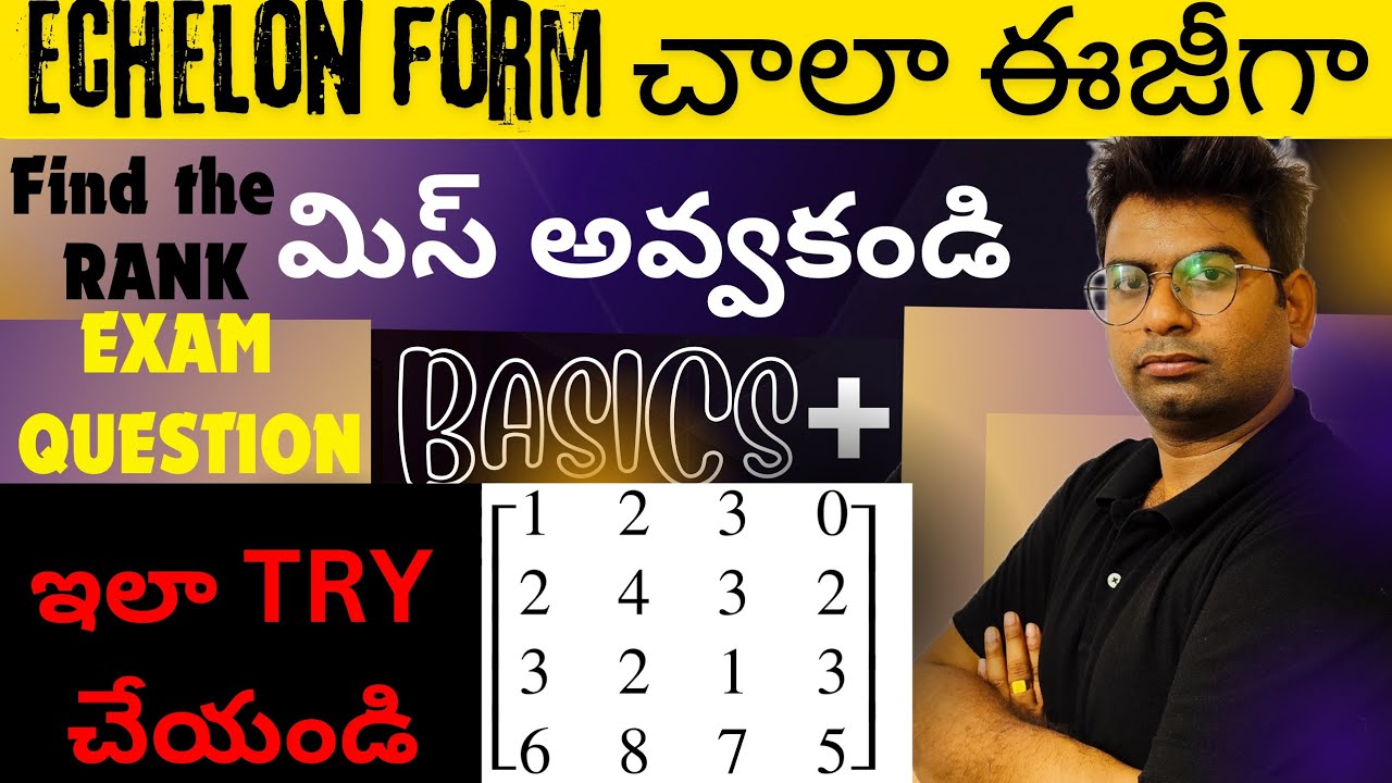 method to find the rank of matrix|echelon form|btech m1|how to find the ...