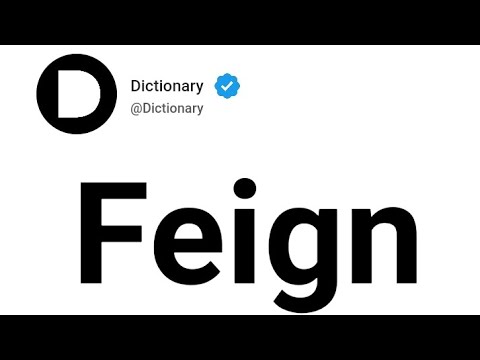 Feign Meaning In English - YouTube