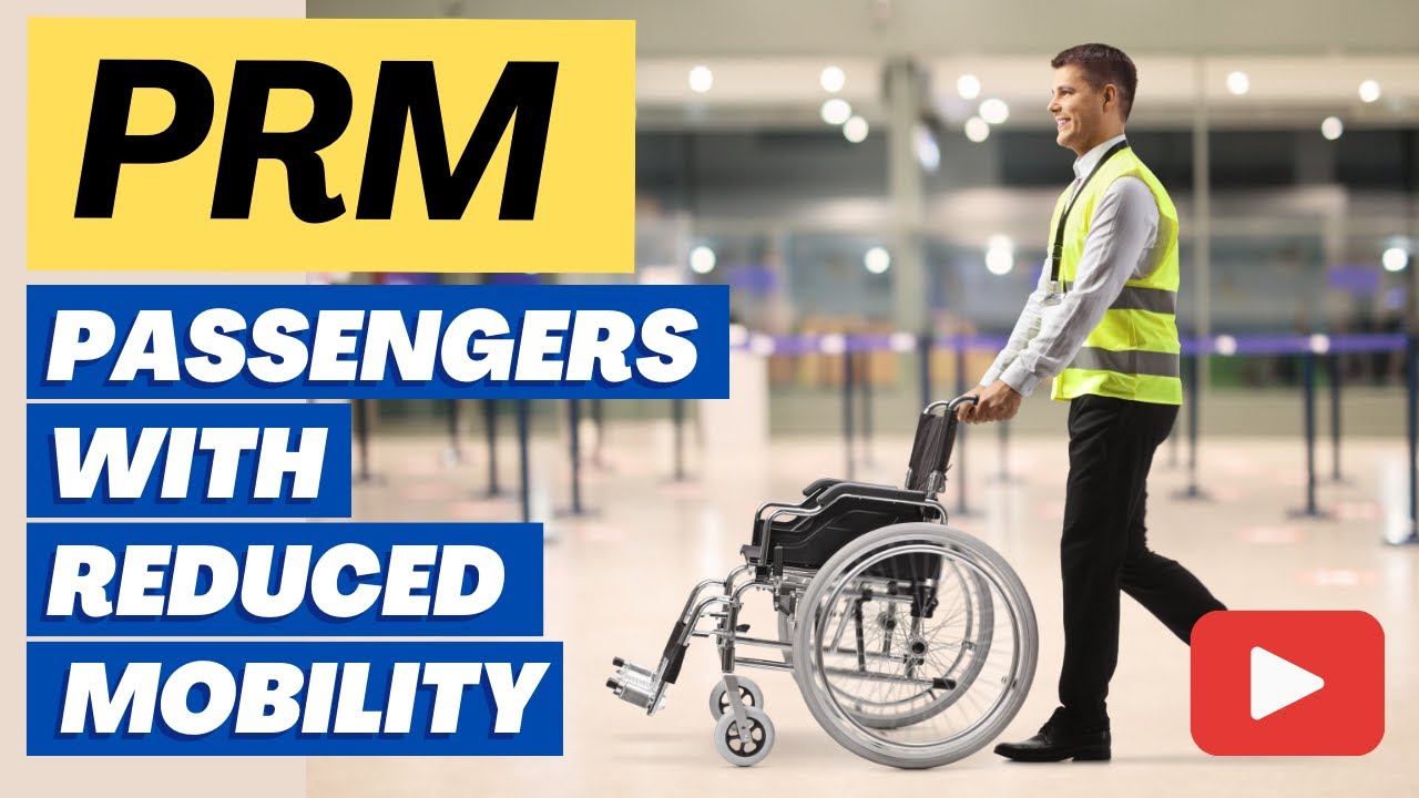 Passengers Reduced Mobilities (PRM) - CanSky Aviation - YouTube