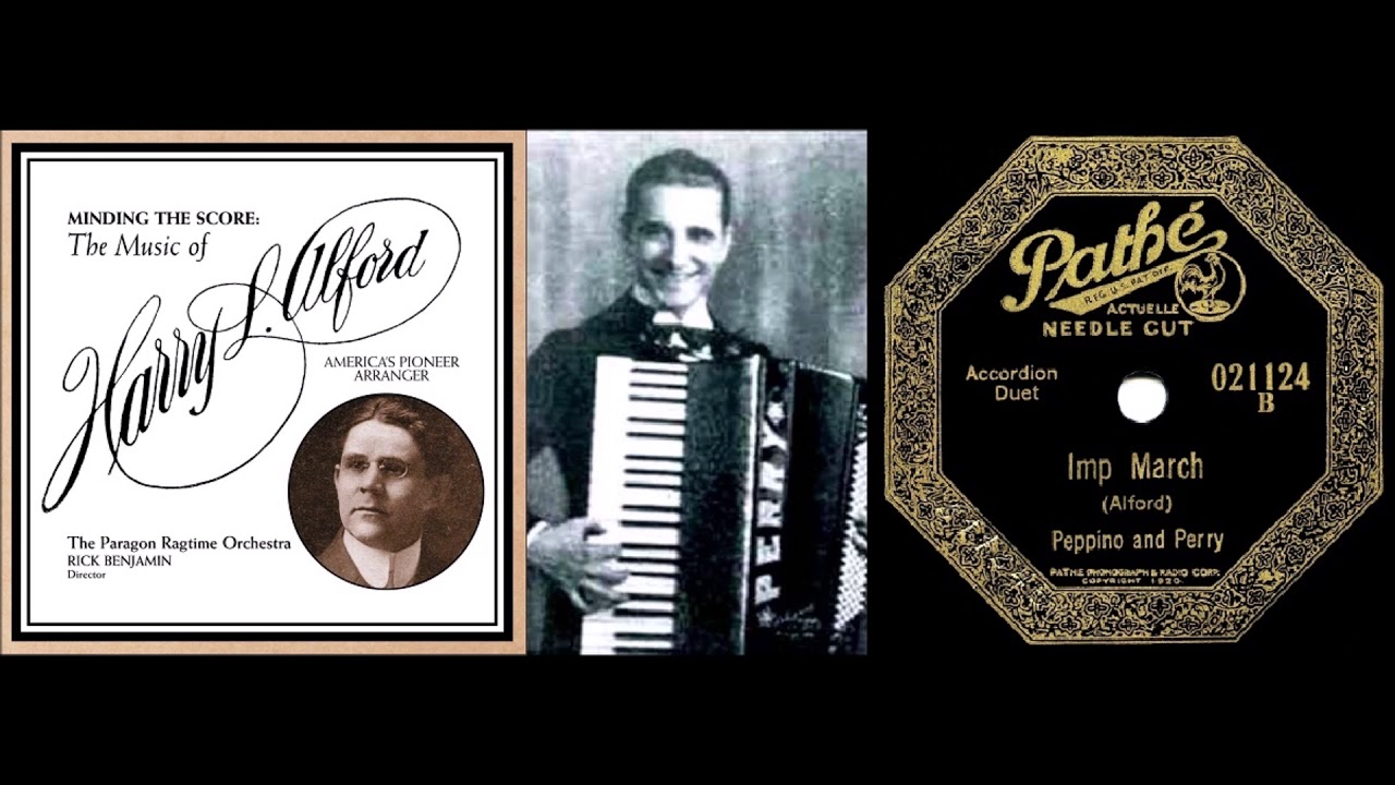 IMP MARCH, Joseph Peppino ja Mario Perry levyttivät vuonna 1924 - YouTube