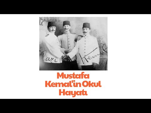 Mustafa Kemal' in Okul Hayatı