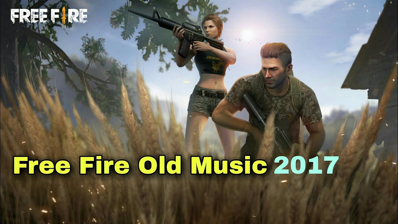 free fire old background music 2017 lobby | no copyright - YouTube