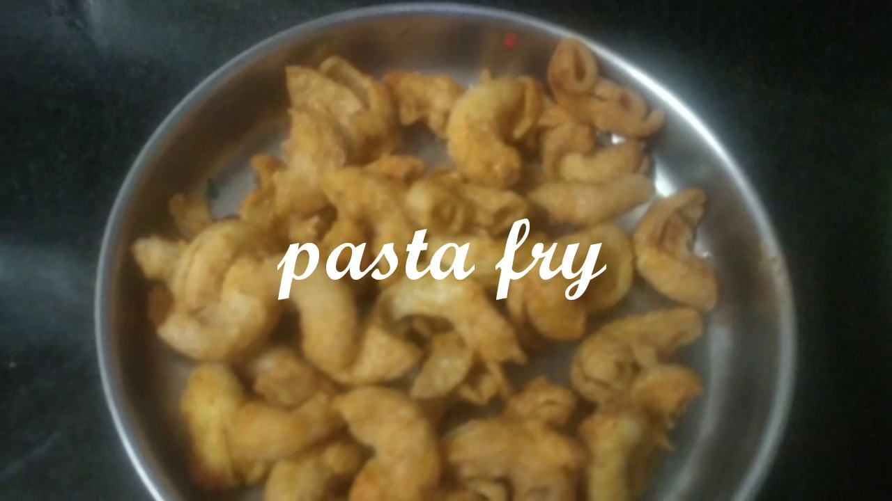 Crispy Pasta Recipe/Crunchy Macaroni Recipe/Pasta Recipe/Pasta for kids ...