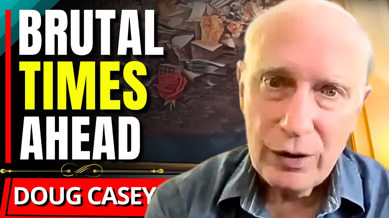 "You Must Prepare Now" - Doug Casey - YouTube