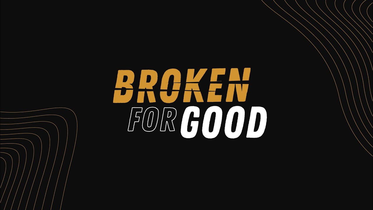 11/17/19 - Sin | BROKEN FOR GOOD (wk 3) - YouTube