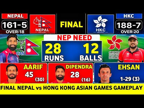 Final | Nepal vs Hong Kong | Asian Games T20 | Gameplay 
