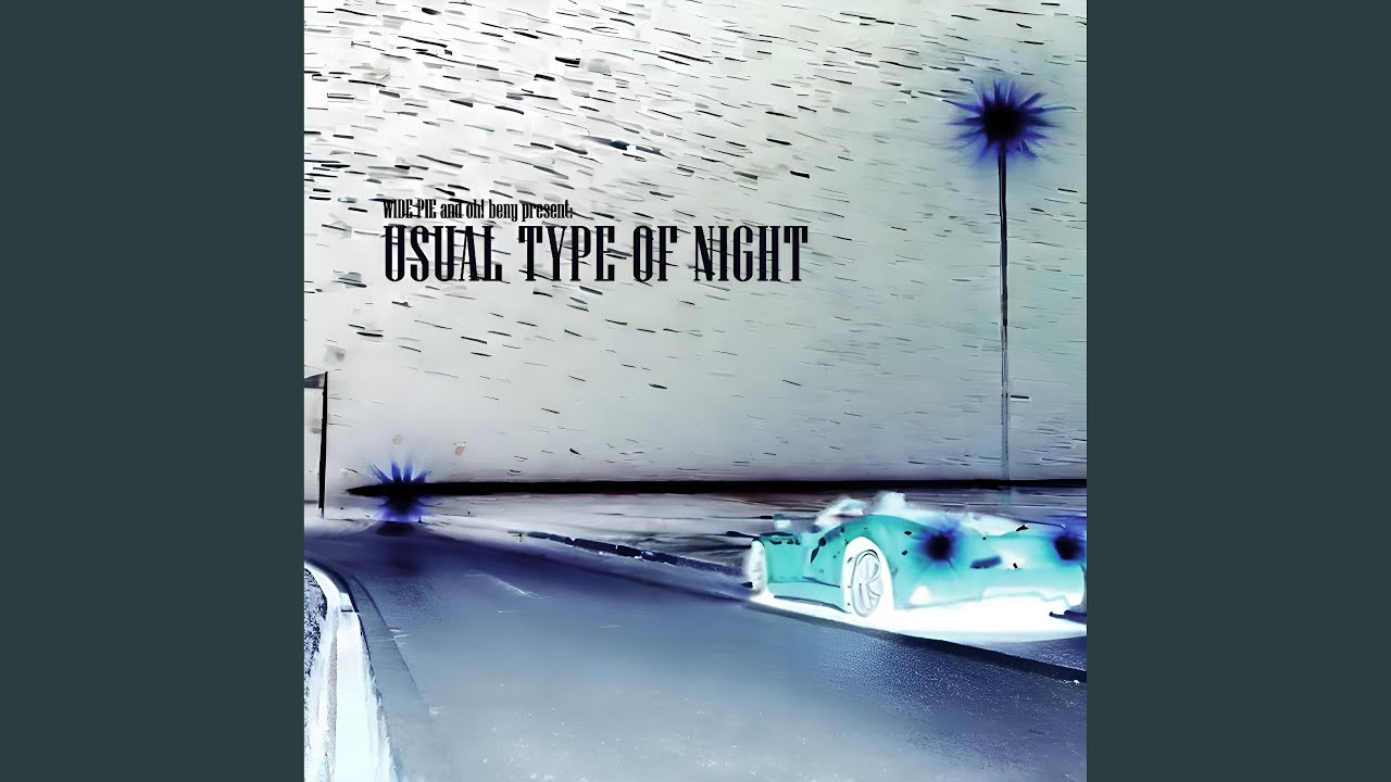 USUAL TYPE OF NIGHT (Speed Up) - YouTube