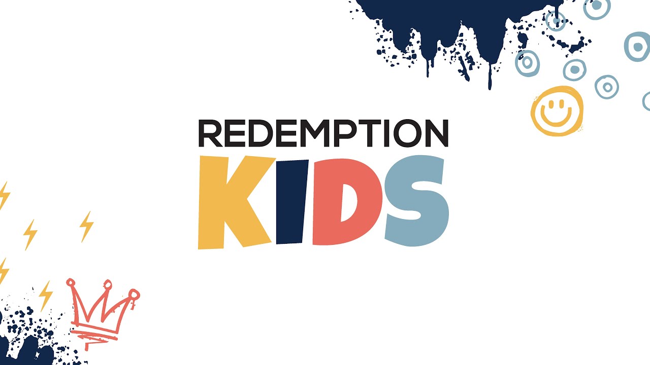 Redemption KIDS | 04.30 - YouTube