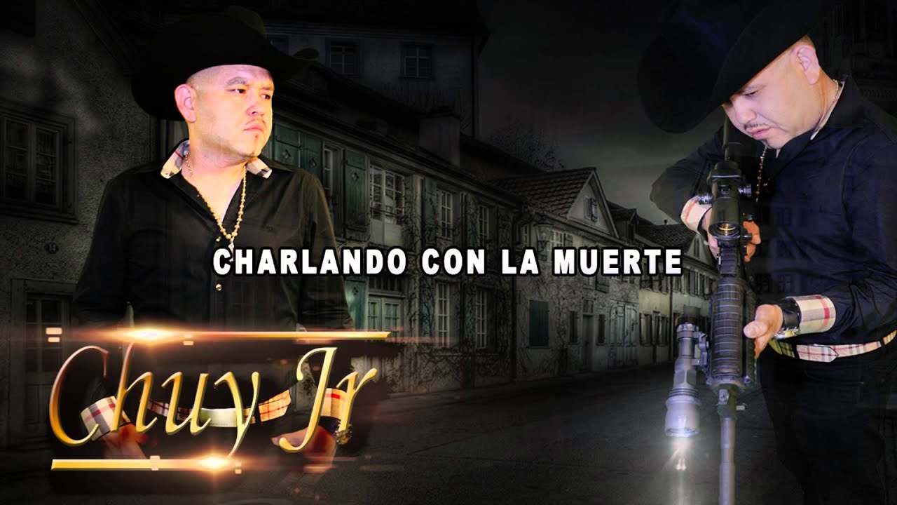 Charlando Con La Muerte Chuy jr - YouTube