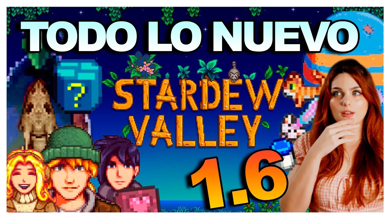 Es un juego NUEVO Stardew Valley 1.6 🐔 - YouTube