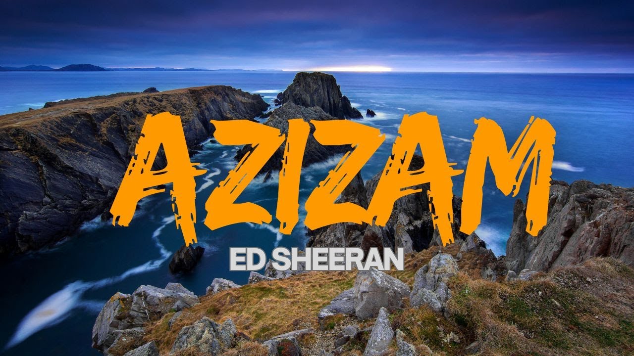 Ed Sheeran Azizam (Acoustic Cover) Lyrics - YouTube