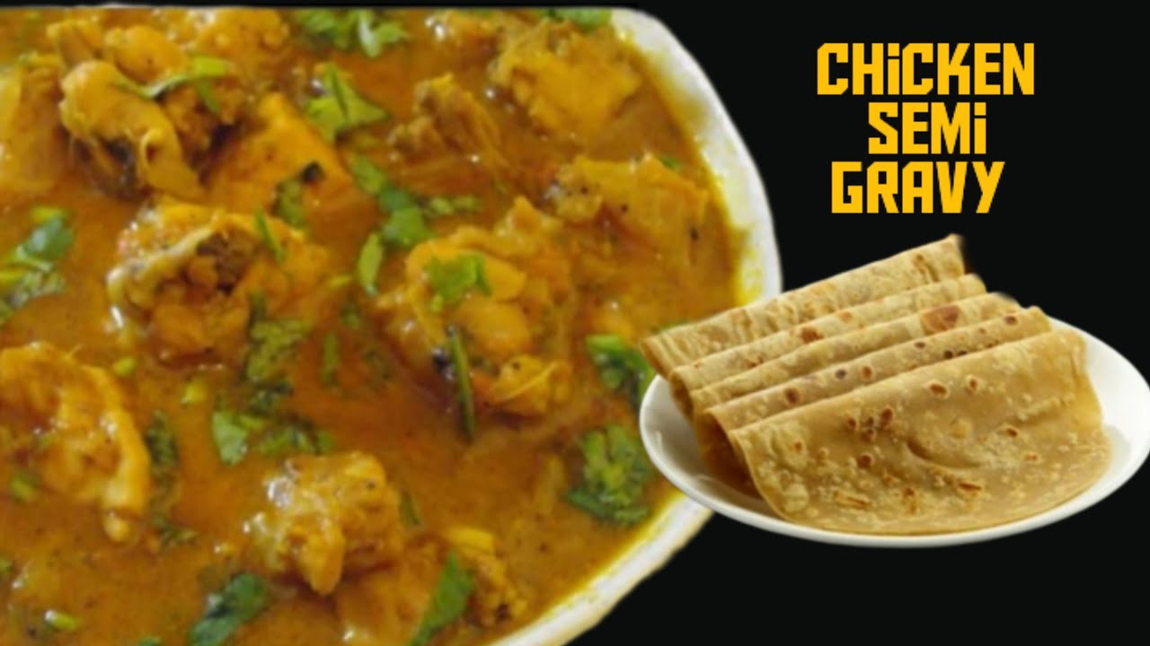 Chicken Semi Gravy | சப்பாத்தி கிரேவி | simple gravy தமிழ் | சப்பாத்தி ...