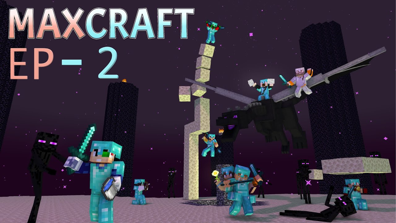 MaxCraft Episode 2 - The end is near - YouTube